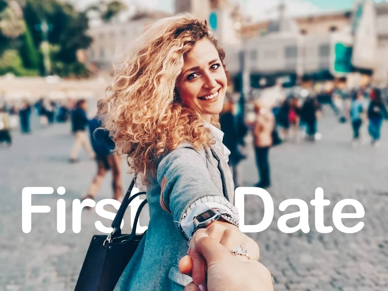 How to Have a Great First Date in 9 Easy Steps