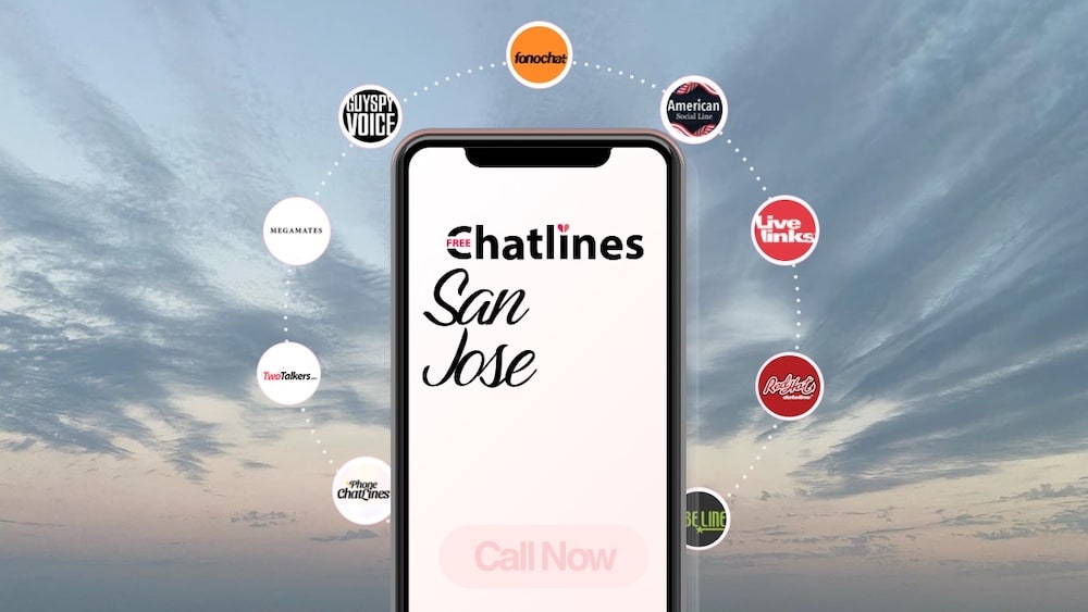 San Jose Chat Lines: List of Free Trial Chat Line Numbers